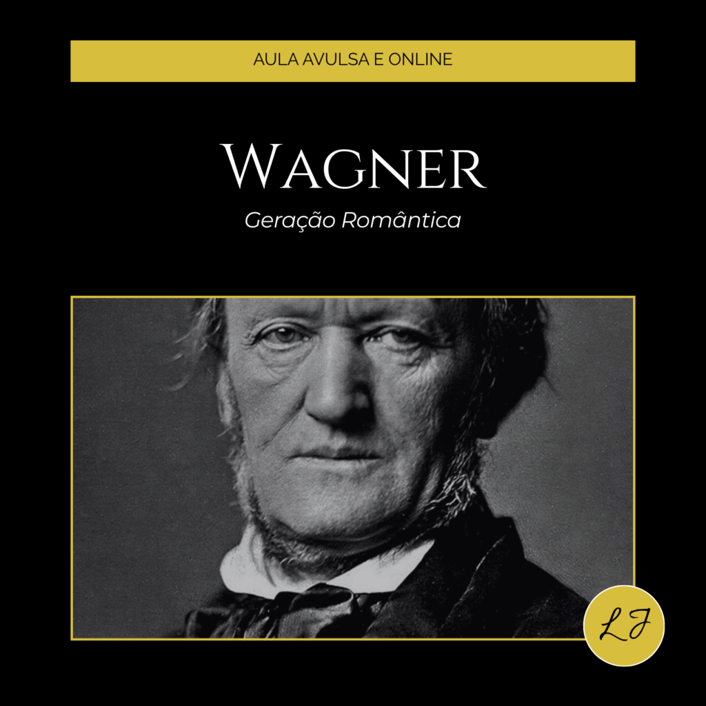 WAGNER - Geração Romântica - Liana Justus